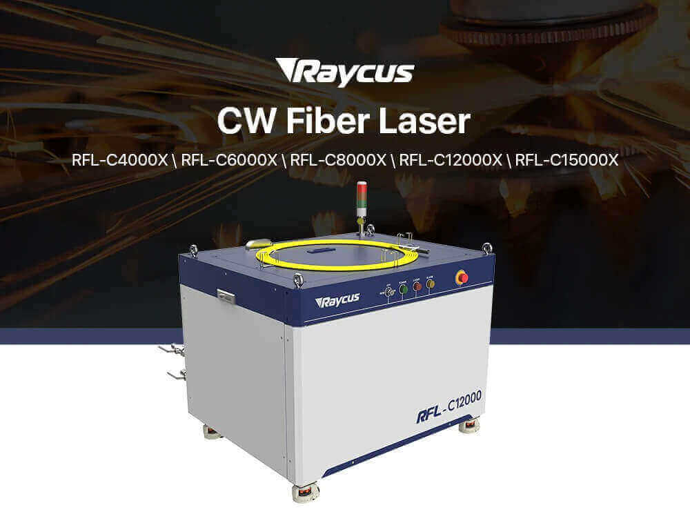 Raycus Global-Series CW Fiber Laser Source 1000W-12000W